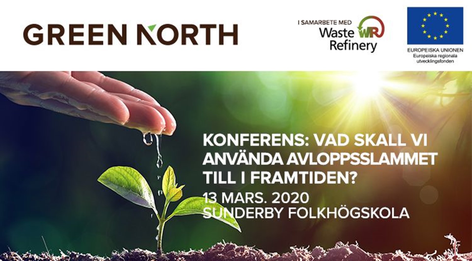 North Sweden Cleantech - Vad skall vi göra med slammet i framtiden?